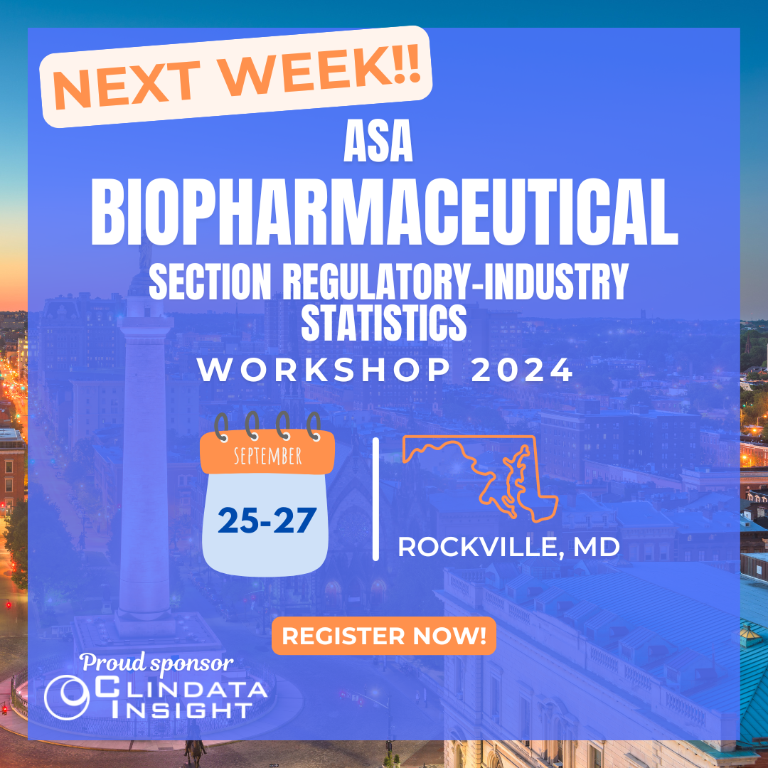 ASA Biopharmaceutical Section Regulatory-Industry Statistics Workshop ...